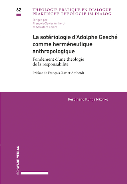 La sotériologie d’Adolphe Gesché comme herméneutique anthropologique ...